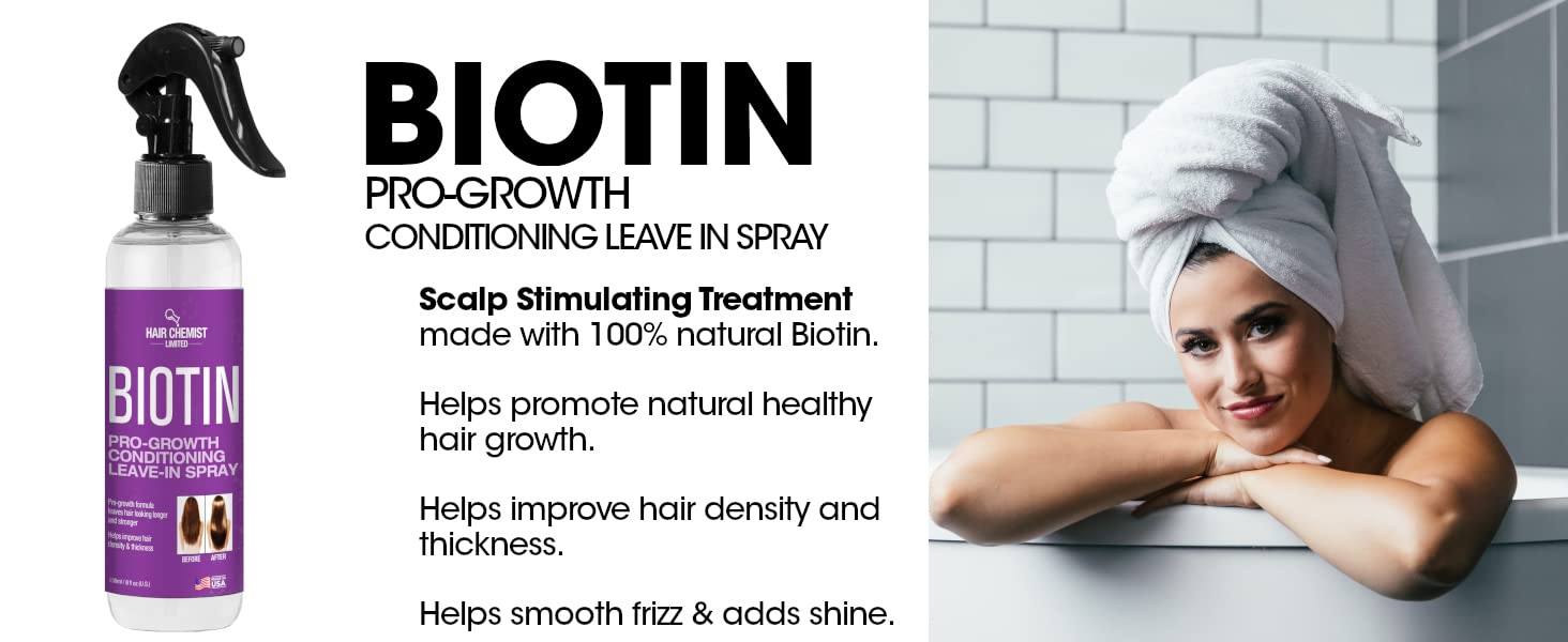 Hair Chemist Biotin Leave-in Conditioning Spray 6 oz. - Deep Conditioning Treatment, Leave in Conditioner