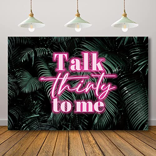 Rcoaror Palm Leaves Talk Thirty to Me Backdrop Pink 30th Birthday Party Background for Photography Girls Women Cheers to 30 Years Summer Decorations Dirty Thirty Supplies 71X47inch