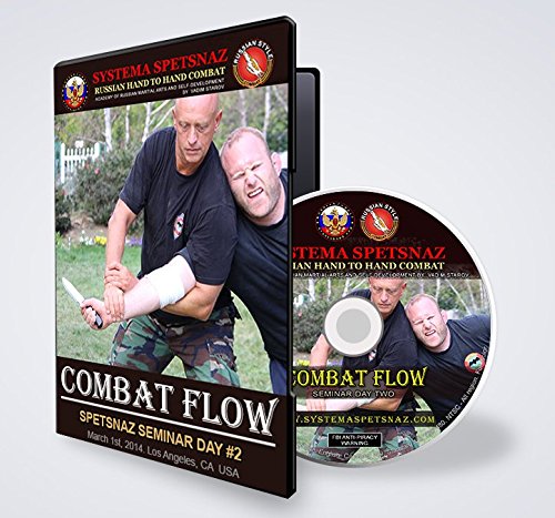 RUSSIAN MARTIAL ART DVD - COMBAT FLOW - 2 hours of Russian Systema Training Video by Russian Spetsnaz. Street Self-Defense Training â Instructional Hand to Hand Combat DVD