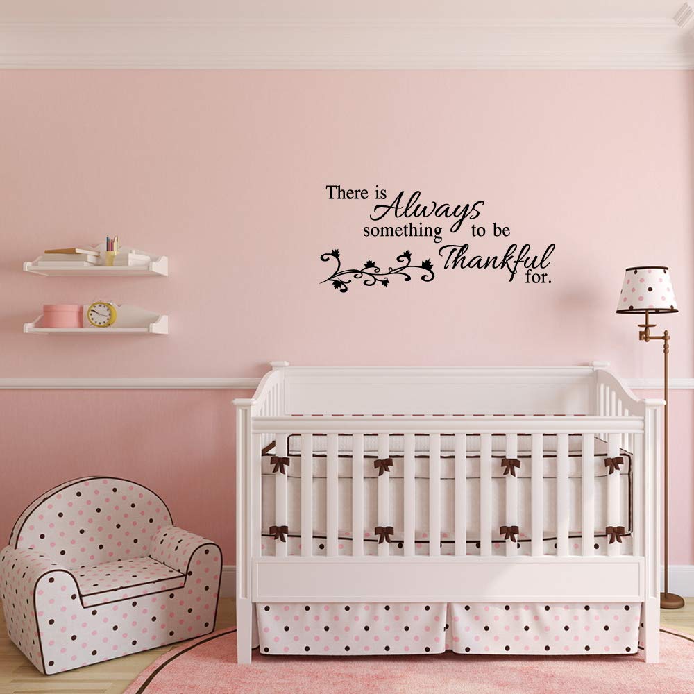 There is Always Something to be Thankful for - Pure Black Vinyl Decal Quotes Separated Letters Home Décor Art Lettering Wall Sayings Inspirational Words Mural Motto