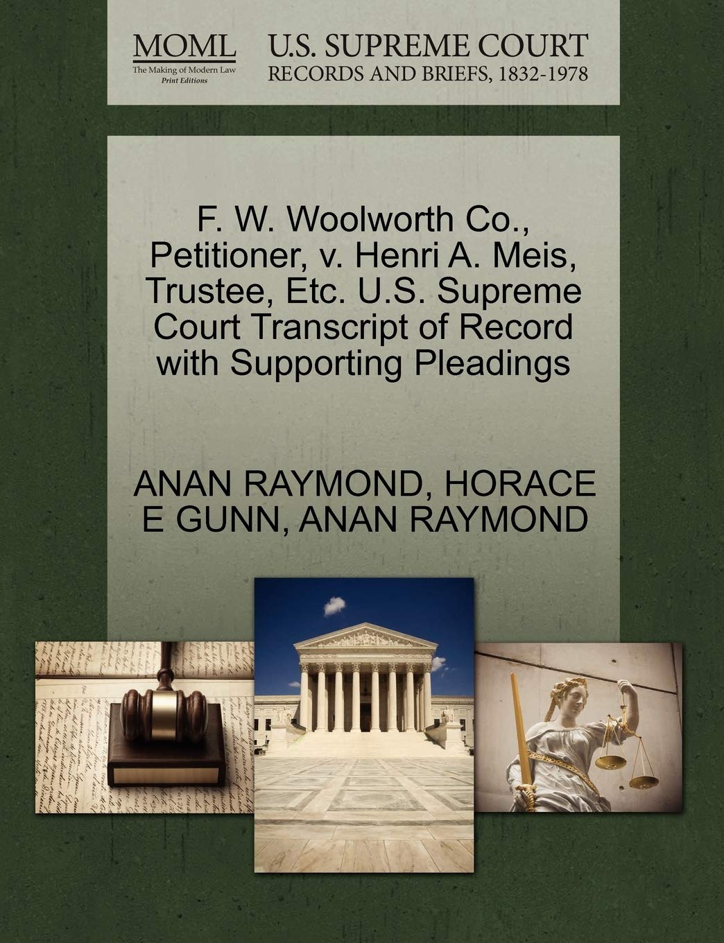 F. W. Woolworth Co., Petitioner, v. Henri A. Meis, Trustee, Etc. U.S. Supreme Court Transcript of Record with Supporting Pleadings