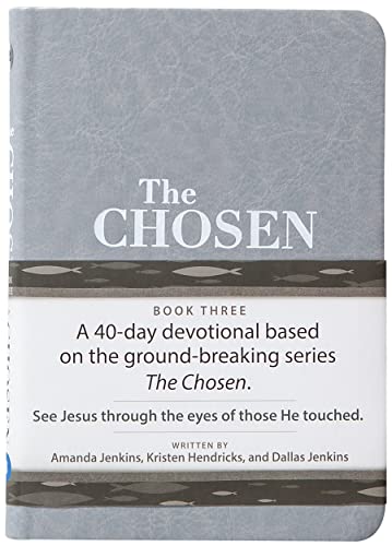 The Chosen Book Three: 40 Days with Jesus (Chosen, 3)