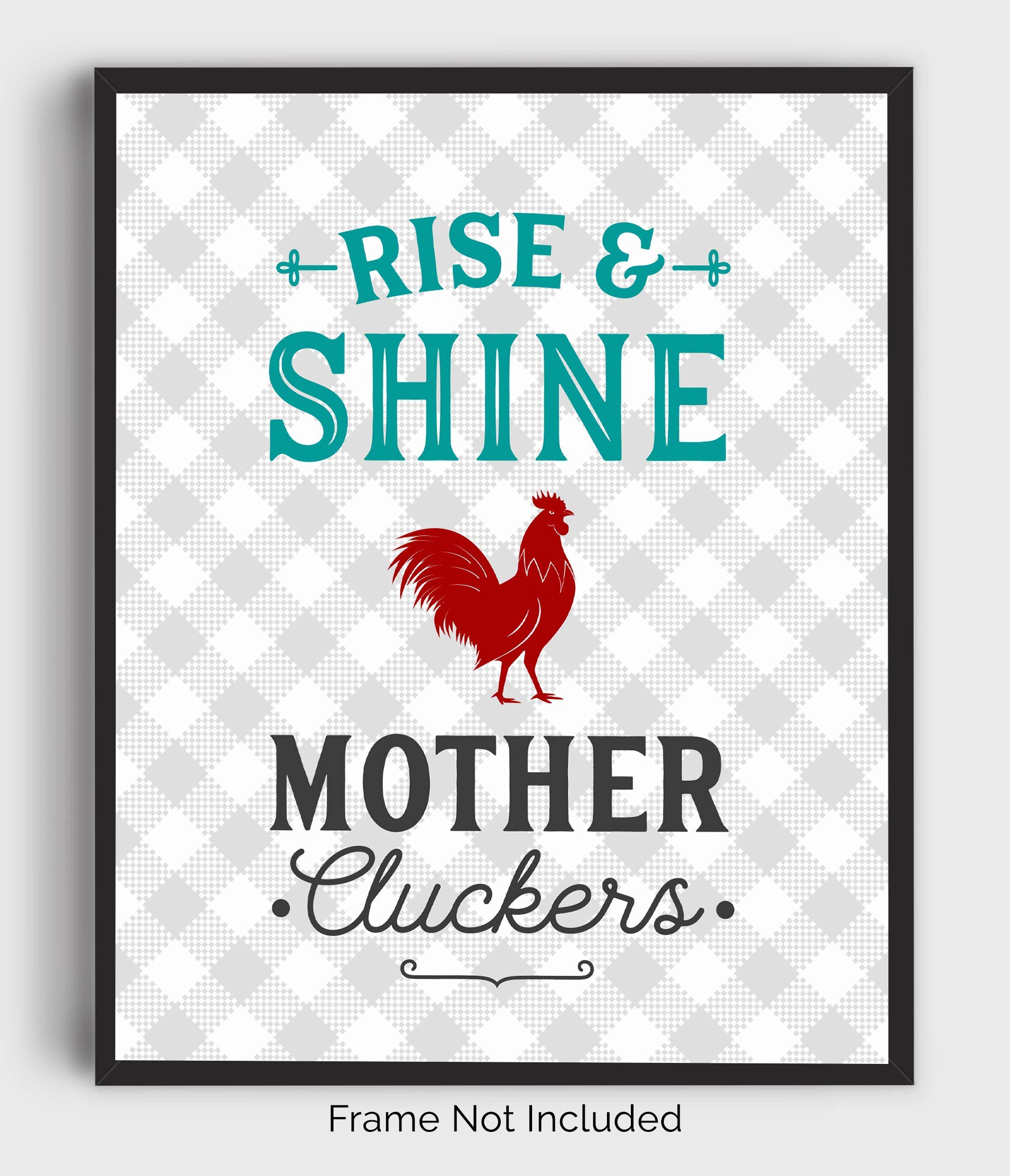 Funny ‘Mother Cluckers’’ Kitchen Wall Art Sign - 8x10 UNFRAMED Gray, Teal, Red & White Kitchen Print Perfect for Modern Farmhouse, Rustic, Vintage, Cottage, Country and Retro Decor.