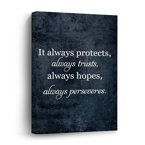 Yelolyio 12X16 Inch Canvas Wall Art with Inspirational Quote It Always Protects,always Trusts,always Hopes,always Perseveres Picture Artwork for Kitchen Bathroom Bedroom Living Room Decor