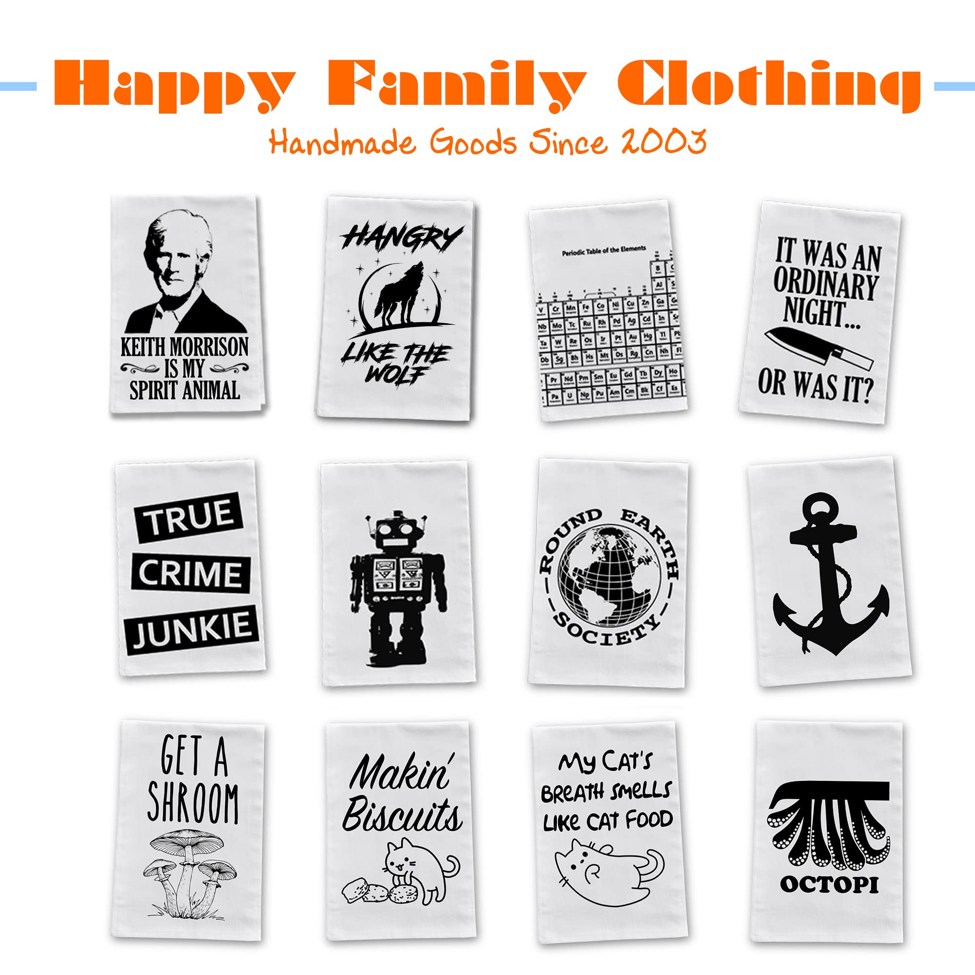 Happy Family Clothing It was an Ordinary Night... Or was It? Funny Kitchen Towel (1)