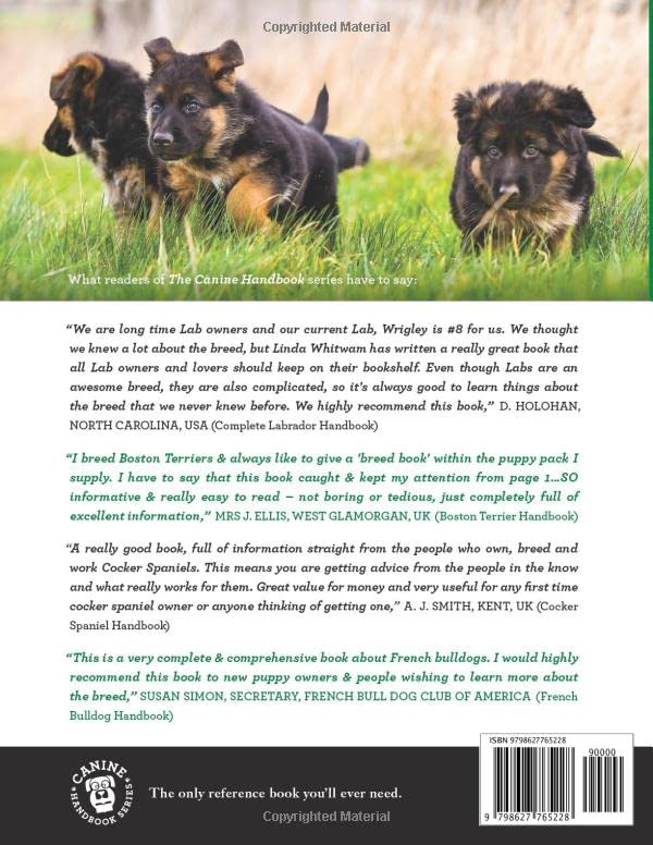 The German Shepherd Handbook: The Essential Guide For New & Prospective German Shepherd Owners (Canine Handbooks)