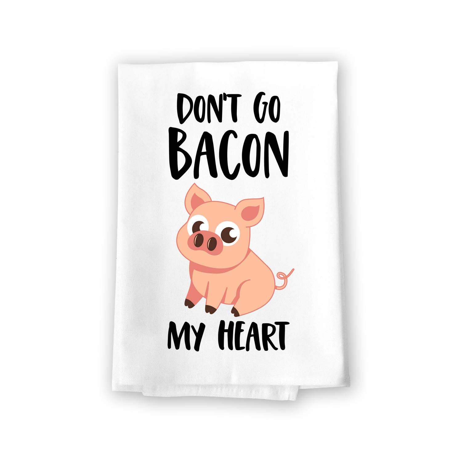 Honey Dew Gifts, Don't Go Bacon My Heart, 27 Inches by 27 Inches, All Around Kitchen Towel, Funny Bacon Towel, Decorative Kitchen Towels, Pig Towels Kitchen, Funny Bacon Themed Gifts,
