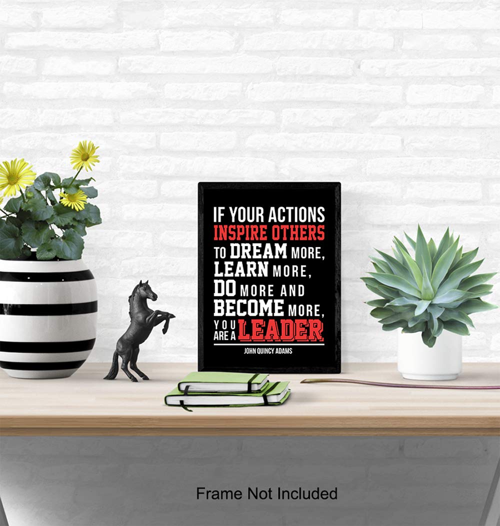 Leadership Office Wall Art Decor- Unique Motivational Gift for Boss, Manager, Team Leader, Coach, Teacher - UNFRAMED Photo 8X10 - Inspirational Quote Poster Print