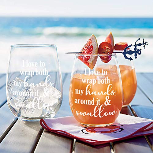 I love to wrap both my HANDS around it and SWALLOW | Funny Stemless wine glass | perfect for Bachelorette Gift | 21oz Laser Engraved Design | Gag Gift for Women