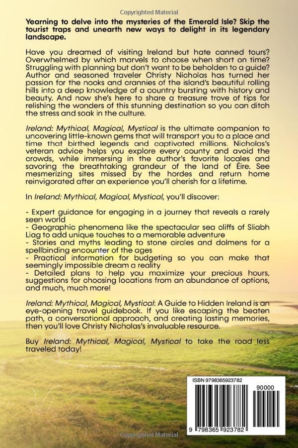 Ireland: Mythical, Magical, Mystical: A Guide to Hidden Ireland (The Hidden Gems Series)