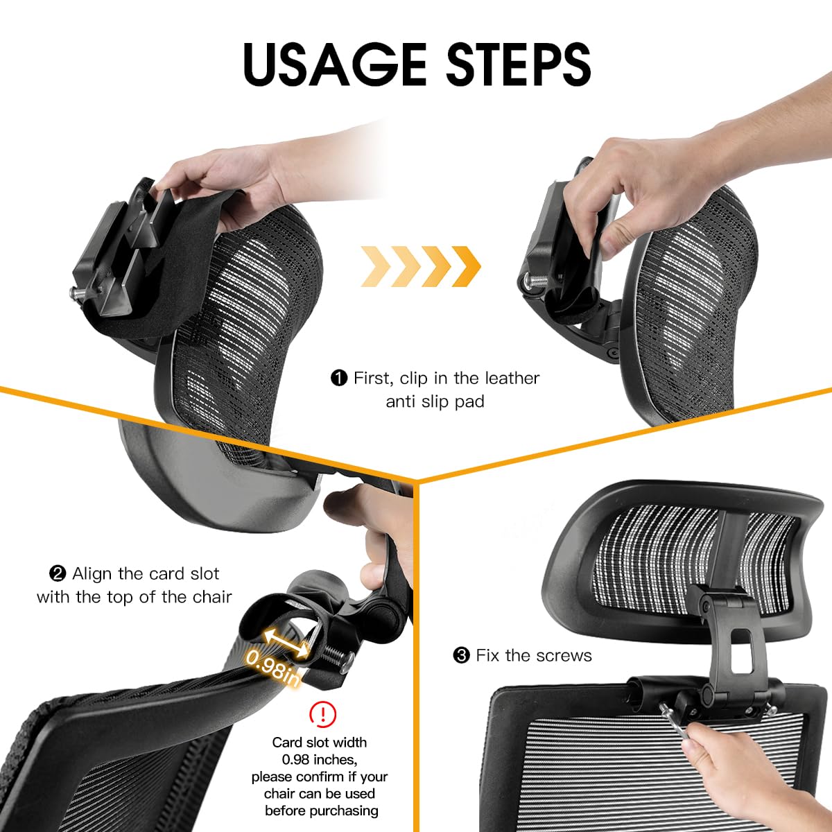 The Office Chair headrest Attachment, can Adjust Height, inclination, and Distance Between. The mesh headrest is Suitable for Ergonomic Office Chairs,Please Confirm The Size Before Purchase