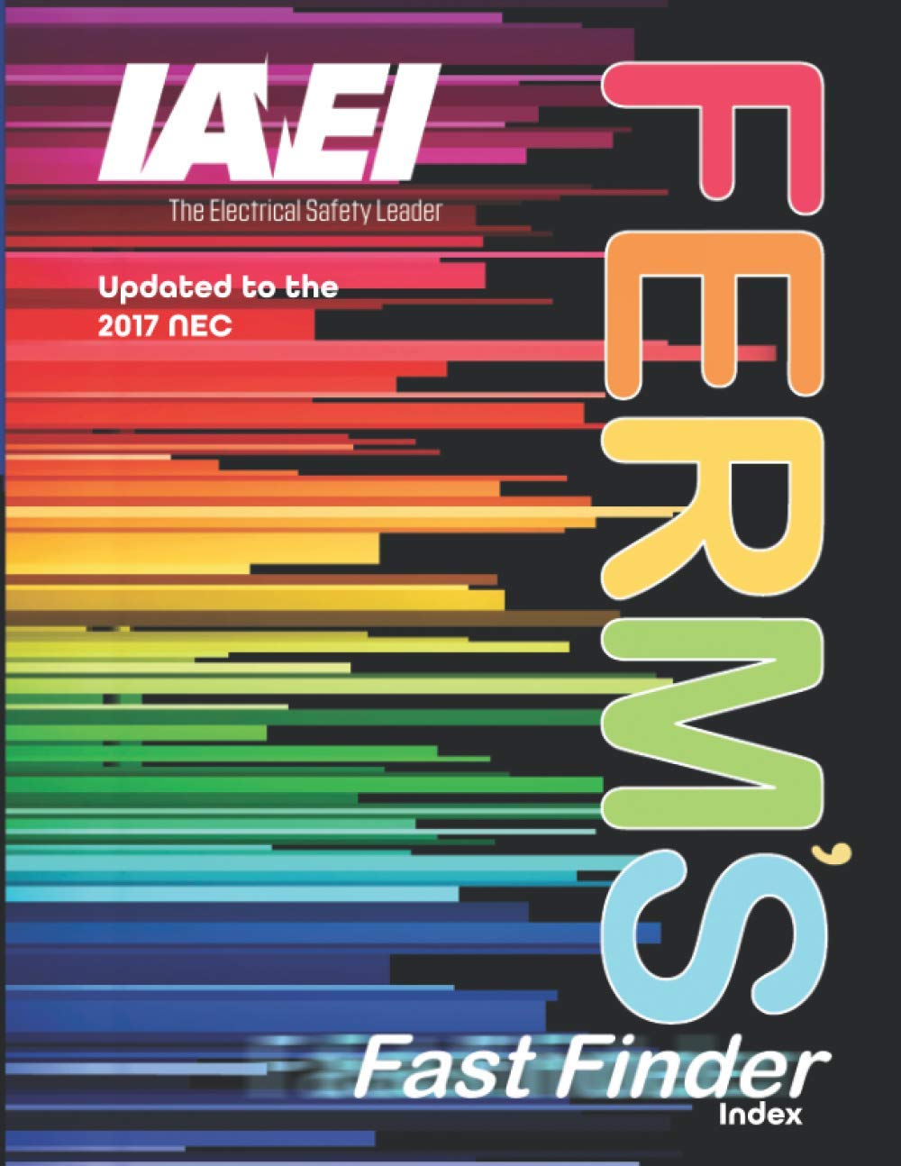 Ferm's Fast Finder Index 2017: Updated to the 2017 NEC