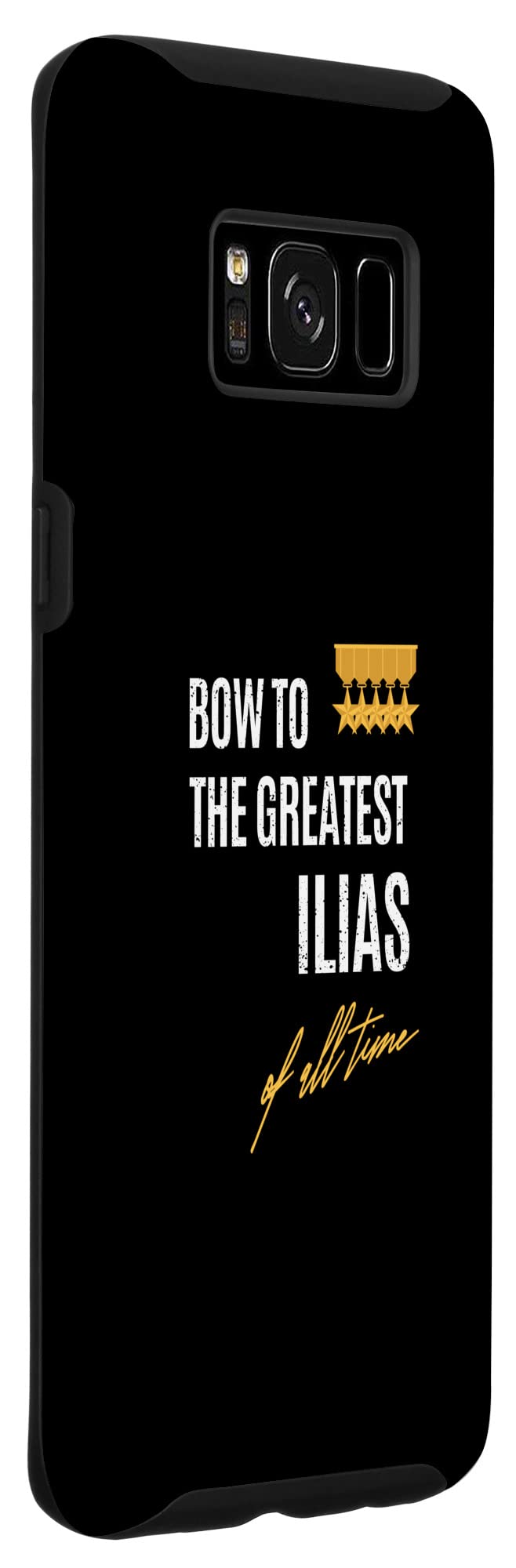 Galaxy S8 Bow To The Greatest Ilias Of All Time First Given Name Case