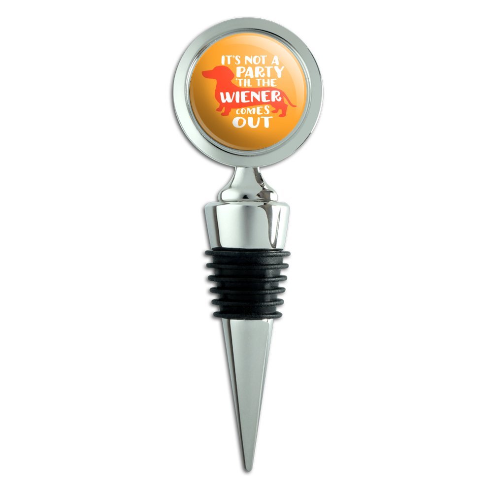 It's Not a Party til Wiener Comes Out Dachshund Dog Funny Wine Bottle Stopper