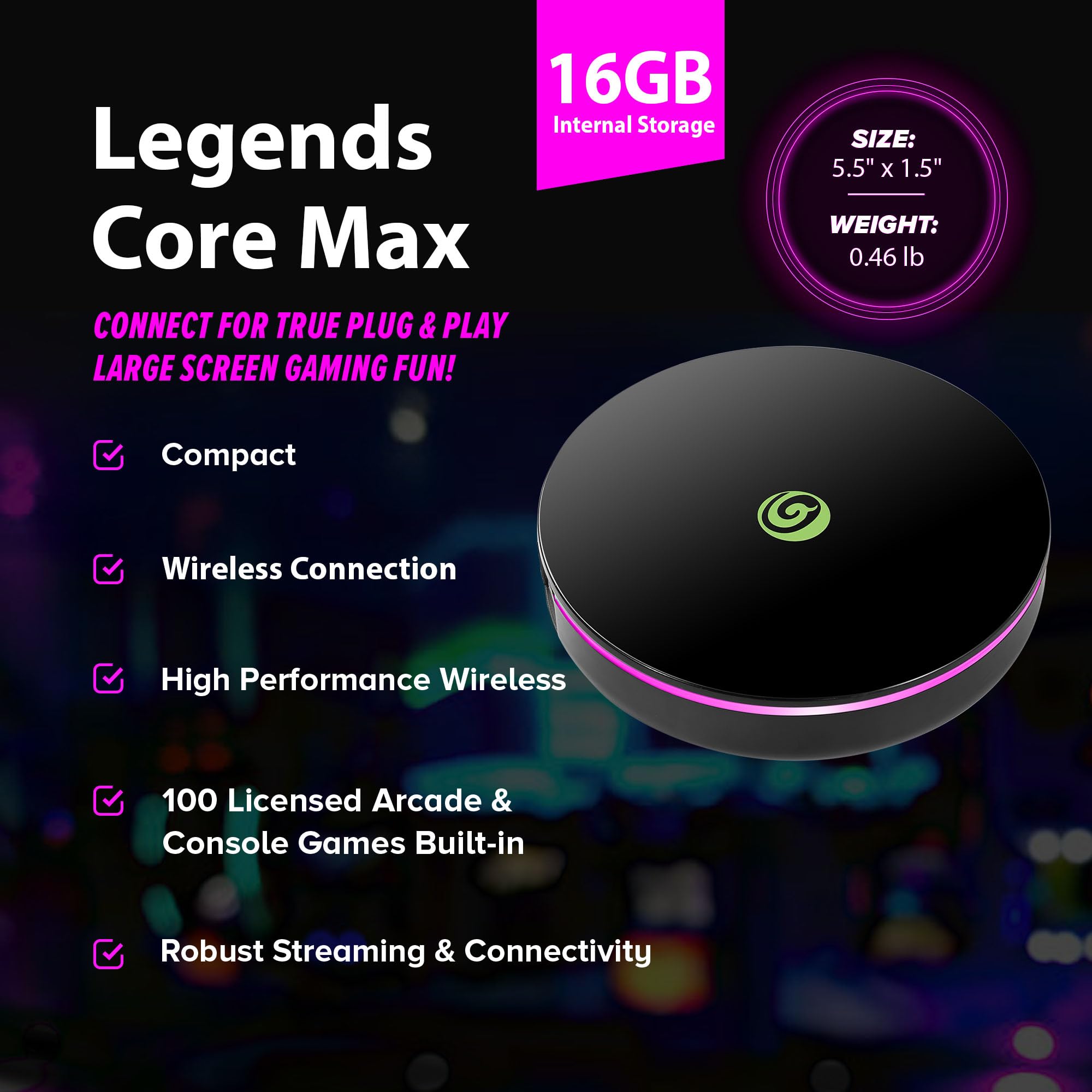 Legends Core Max, Plug and Play Arcade Game Console, Home Arcade, Classic Retro Video Games, 100 Licensed Arcade & Console Games, Includes Action Fighting Puzzle Sports & More, WiFi, HDMI
