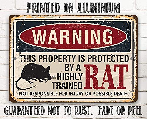 Metal Sign - Warning Property Protected By Rat - Durable Metal Sign - Use Indoor/Outdoor - Great Gift and Decor Under $20 (8" x 12")