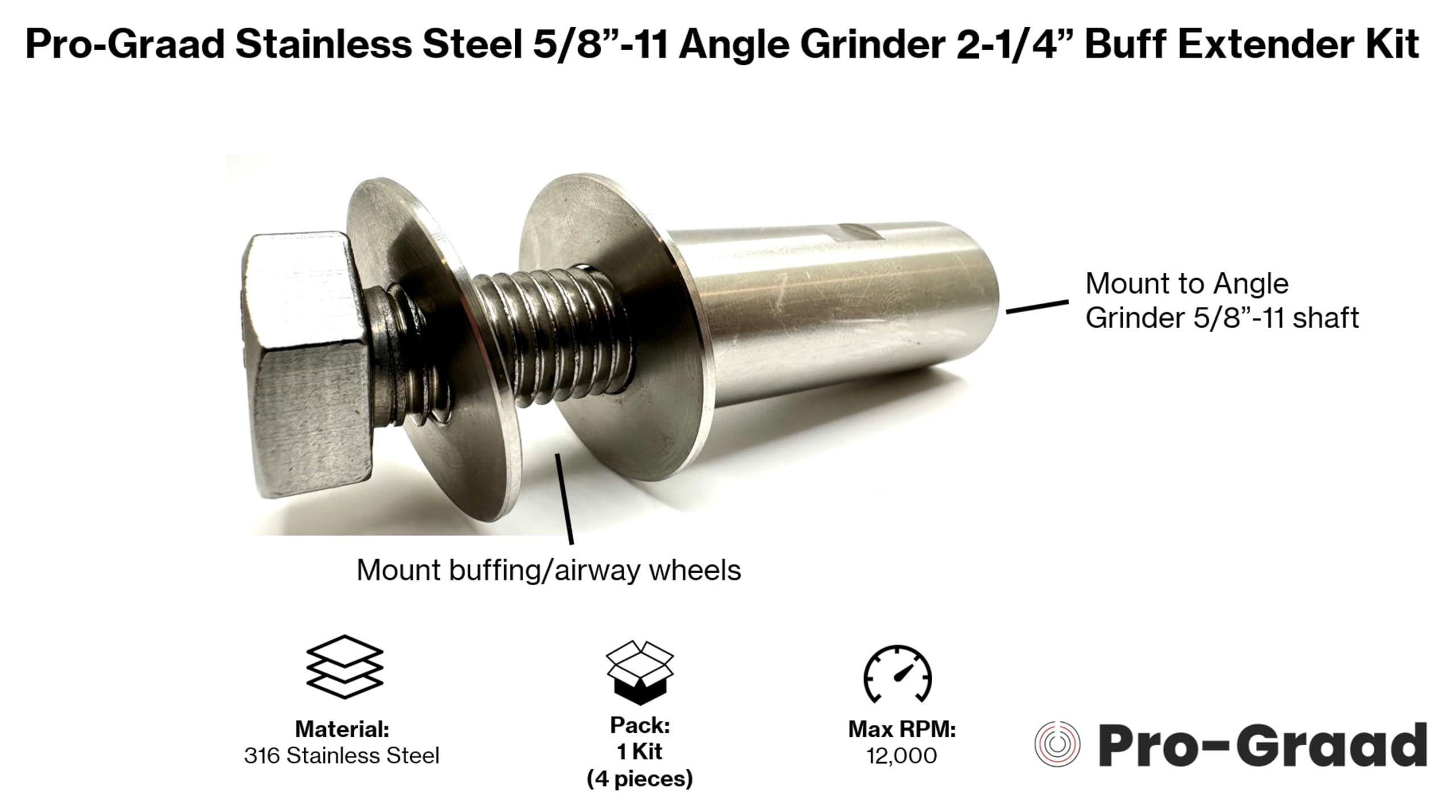 Pro-Graad Stainless Steel 5/8β-11 Angle Grinder Buff Extender Kit, Airway Buffing Polishing Wheel 2-1/4β Extension Shaft, Threaded Arbor Extension Adapter, for Angle Grinders