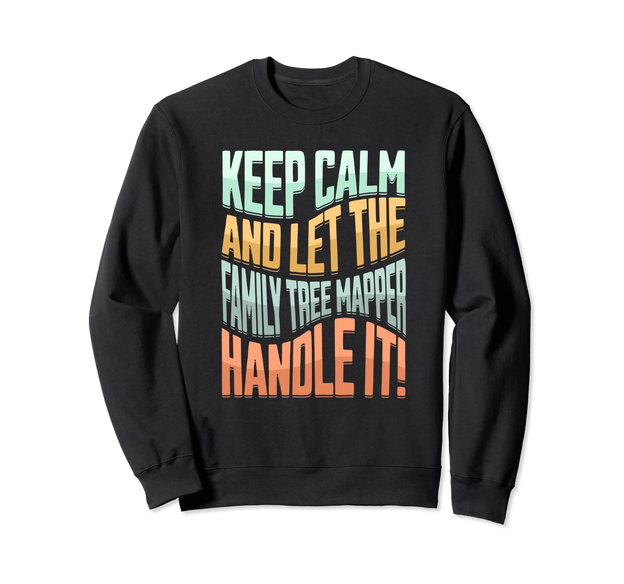 family tree map family history ancestry Family Tree Mapping Sweatshirt