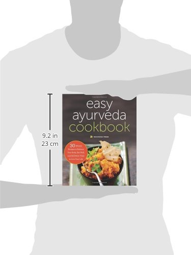 The Easy Ayurveda Cookbook: An Ayurvedic Cookbook to Balance Your Body and Eat Well
