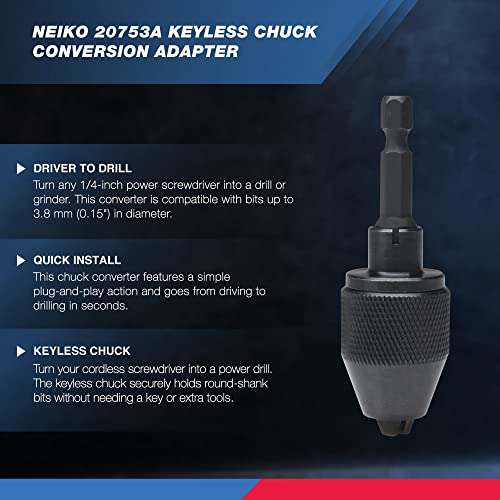 NEIKO 20753A Keyless Drill Chuck for Impact Driver, Chuck Conversion Adapter, 1/4β Hex Shank, Convert Cordless Screwdrivers into Power Drills in Seconds, For Round-Shank Drill Bits, No Keys Needed