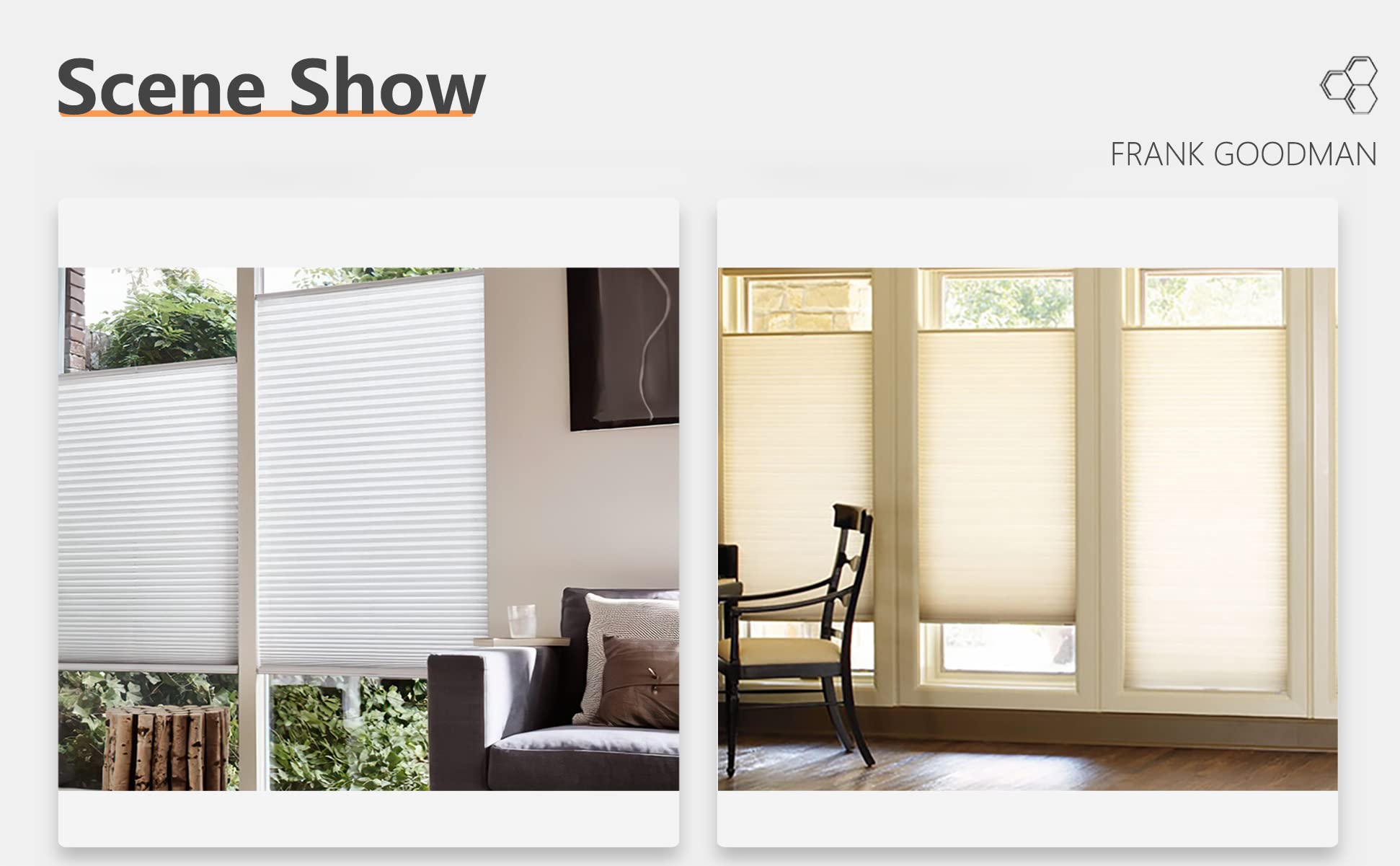 FRANK GOODMAN Light Filtering Top Down Shades, Top Down Bottom Up Shades, Top Down Bottom Up Blinds, Honeycomb Blinds, Up Down Blinds, Top Down Blinds, Cellular Shades, Bottom Up Blinds