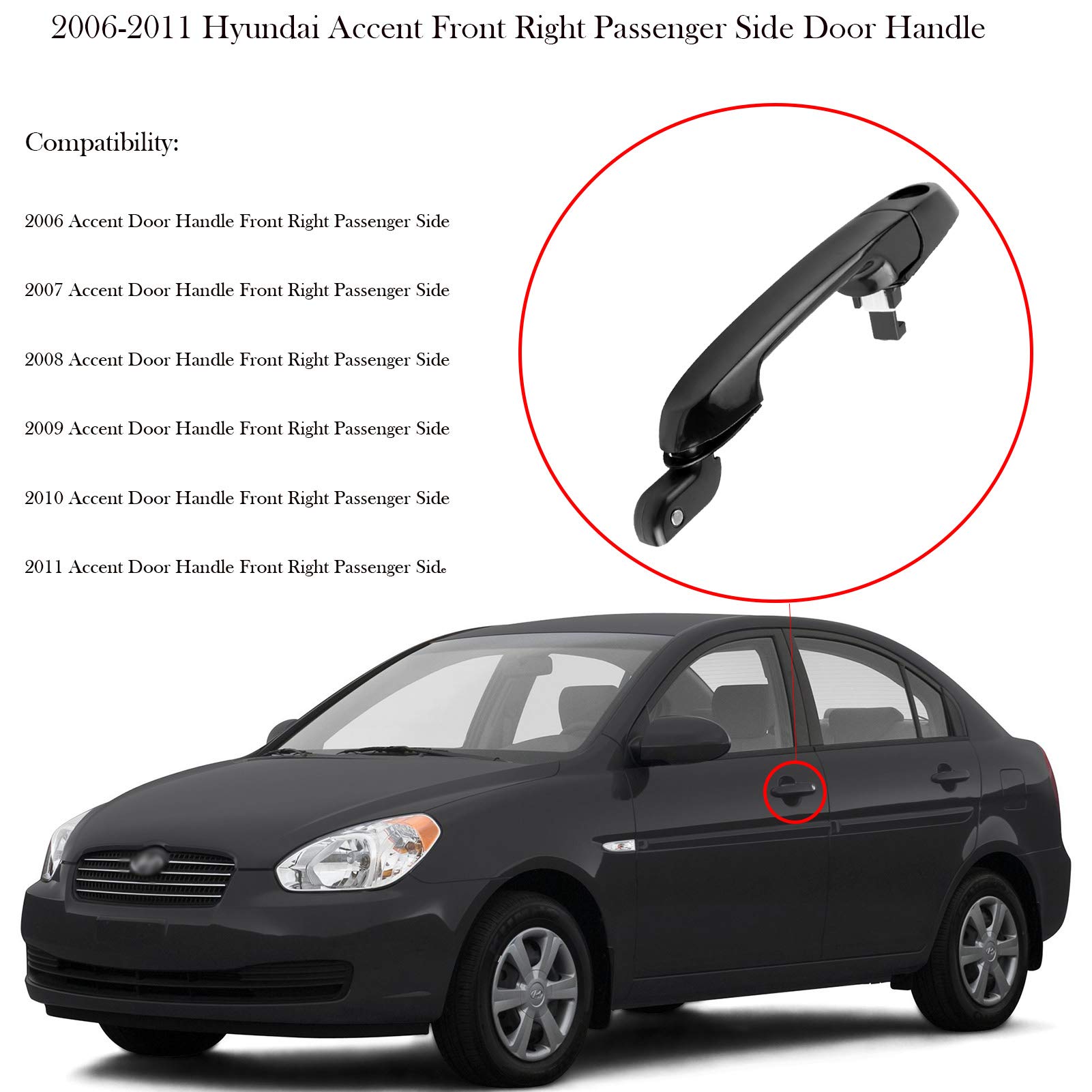 Front Right Passenger Side Exterior Outside Outer Door Handle for Hyundai Accent 2006 2007 2008 2009 2010 2011 Replace OE# 826601E050, 80699