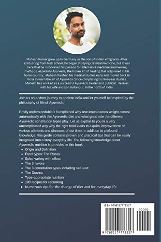 THE AYURVEDA COOKBOOK: The Ayurveda book for self-healing and detoxification. Includes 100 recipes and Dosha test.