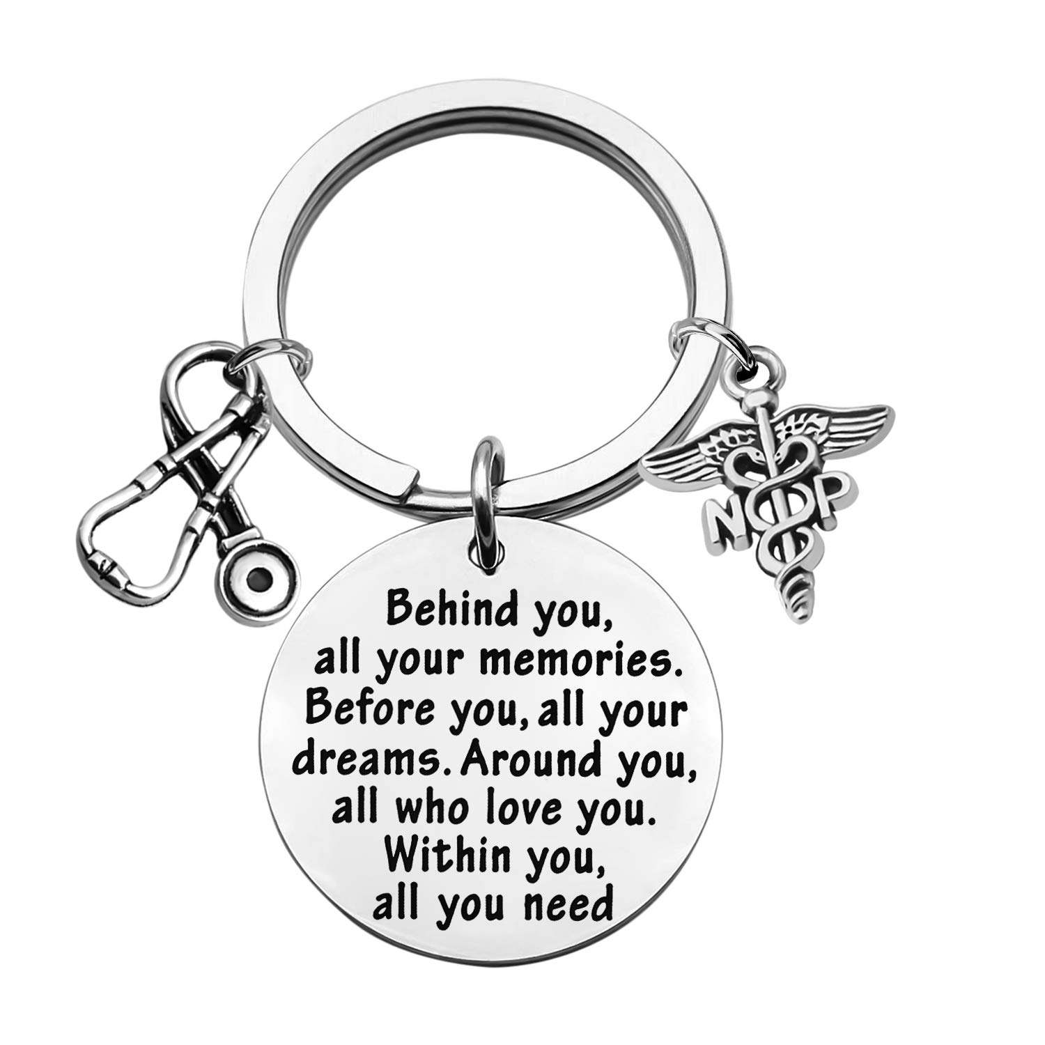FEELMEM NP Graduation Gift NP Nurse Practitioner Gift NP Keychain Behind You All Your Memories Before You All Your Dreams Inspirational Gift for Nurse Practitioner Graduates (NP)
