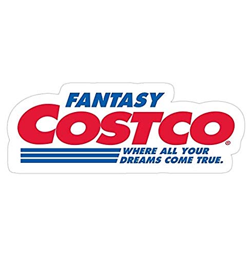 Fantasy Costco Decal Sticker - Sticker Graphic - Sticks to Any Flat Surface