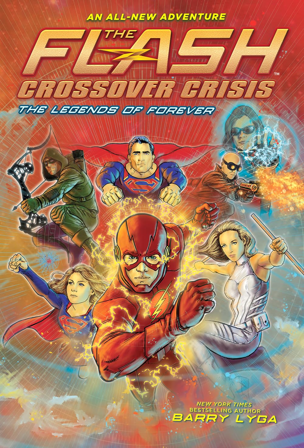 Flash: The Legends of Forever (Crossover Crisis #3) (The Flash: Crossover Crisis)
