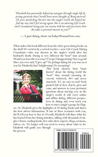 First Date Next Mate: Perspectives in Dating the "Next" Time Around