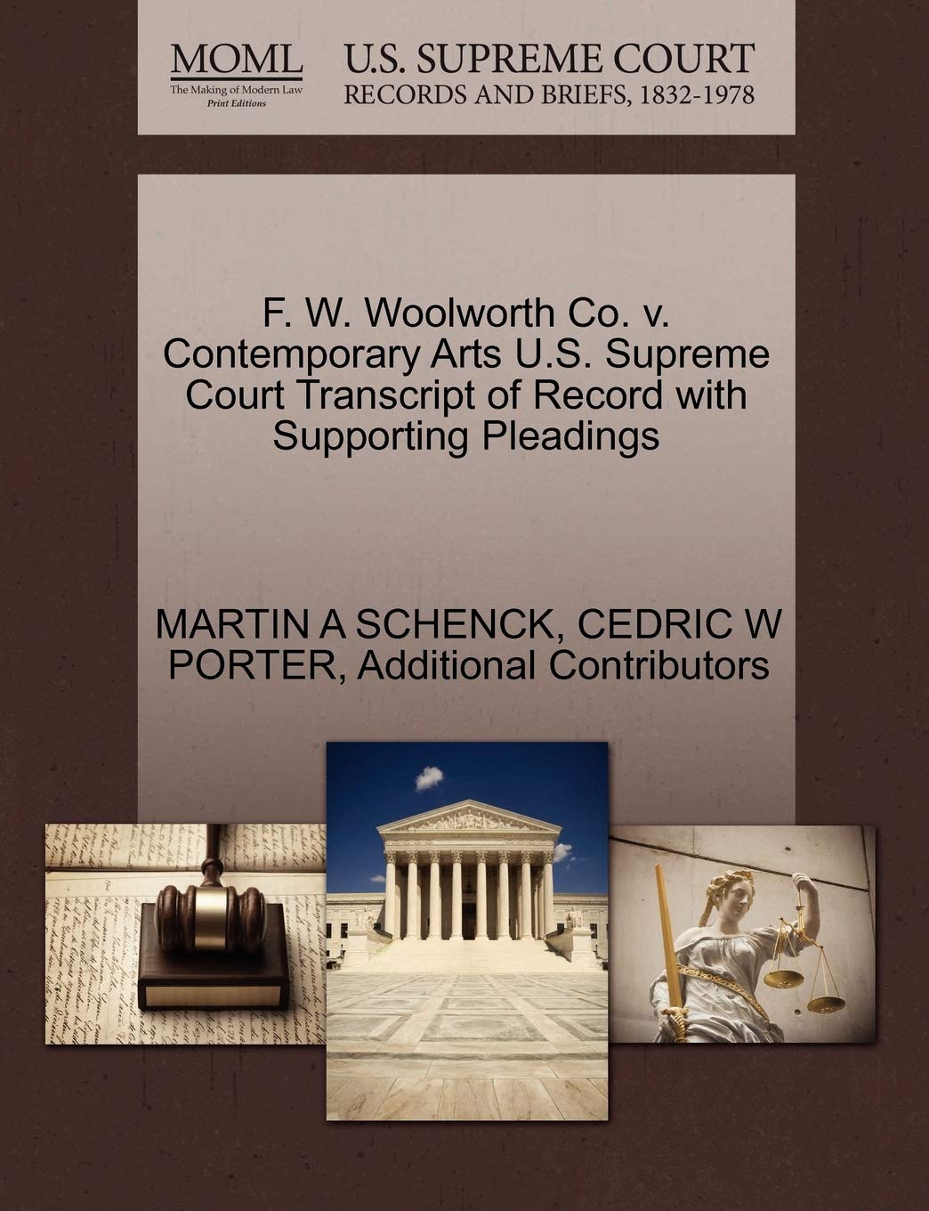 F. W. Woolworth Co. v. Contemporary Arts U.S. Supreme Court Transcript of Record with Supporting Pleadings