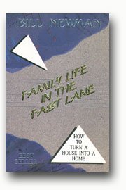 Family Life in the Fast Lane