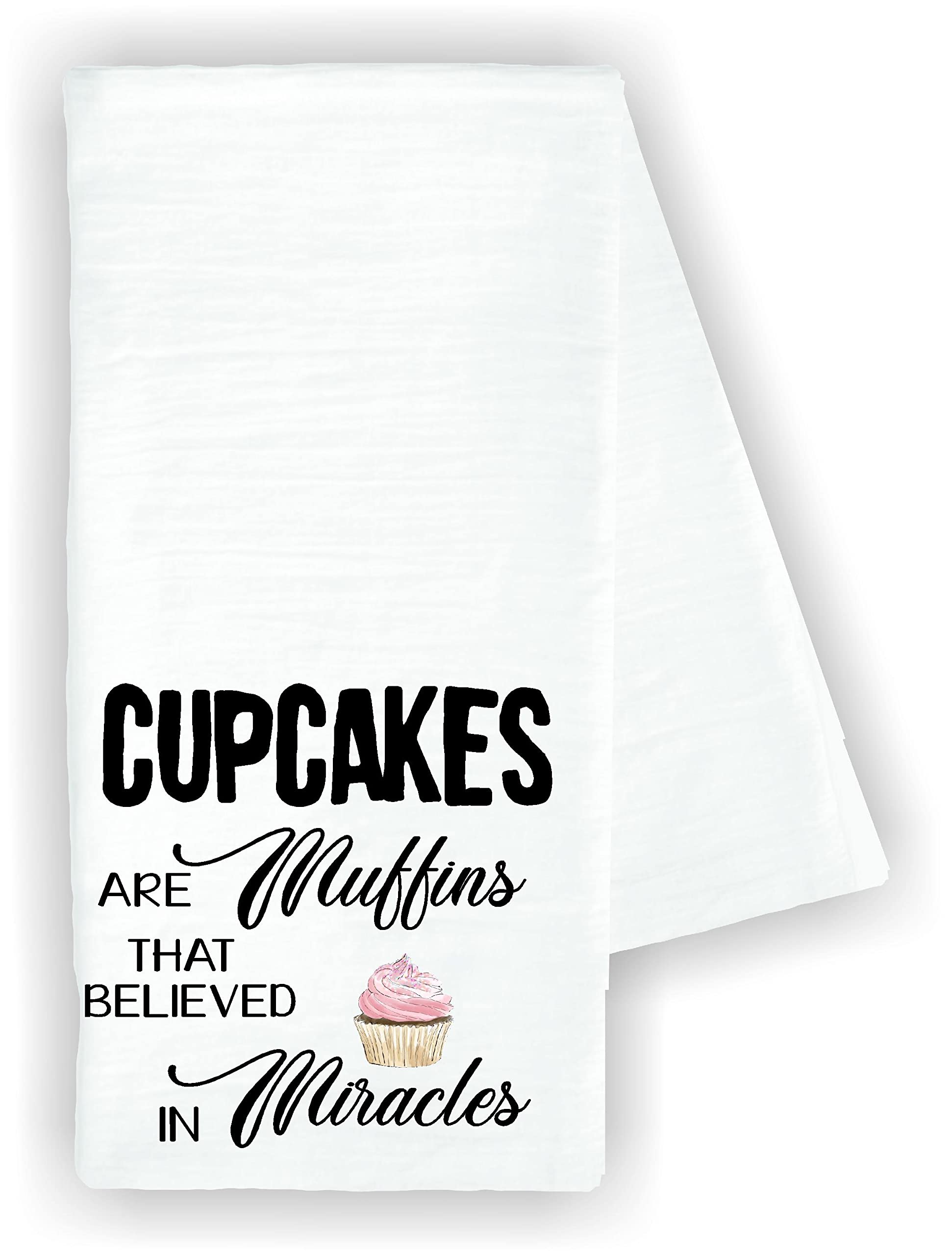 Kitchen dish towel Cupcakes are muffins that believed in miracles funny cute Decor drying cloth…100% COTTON