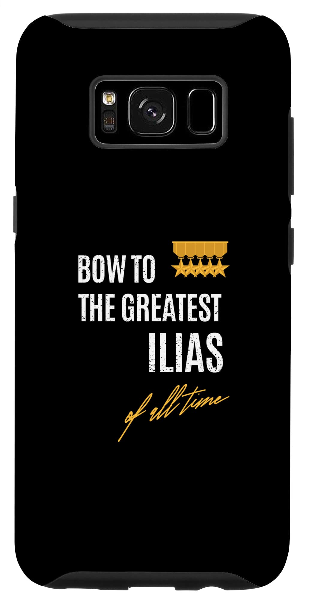 Galaxy S8 Bow To The Greatest Ilias Of All Time First Given Name Case