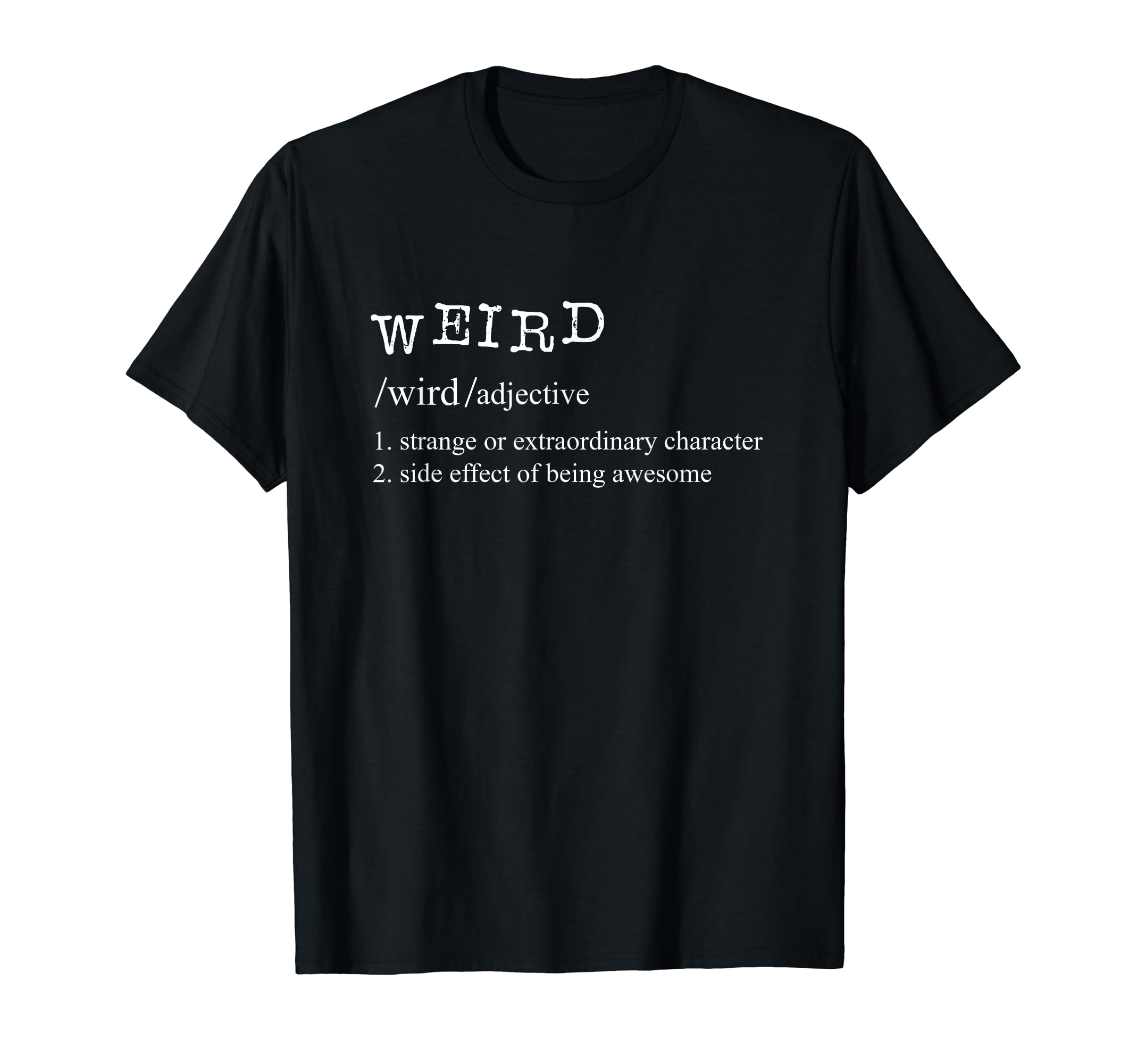 Funny Weird Dictionary Definition Gift Design for Weirdos T-Shirt