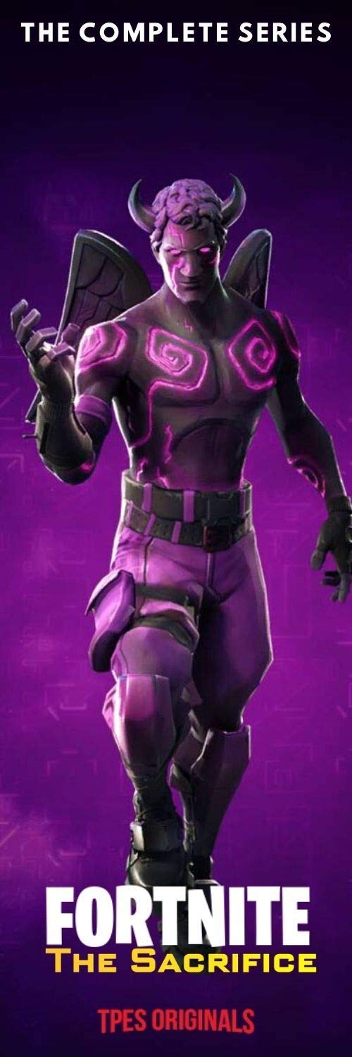 Fortnite: The Sacrifice (The Complete Series)