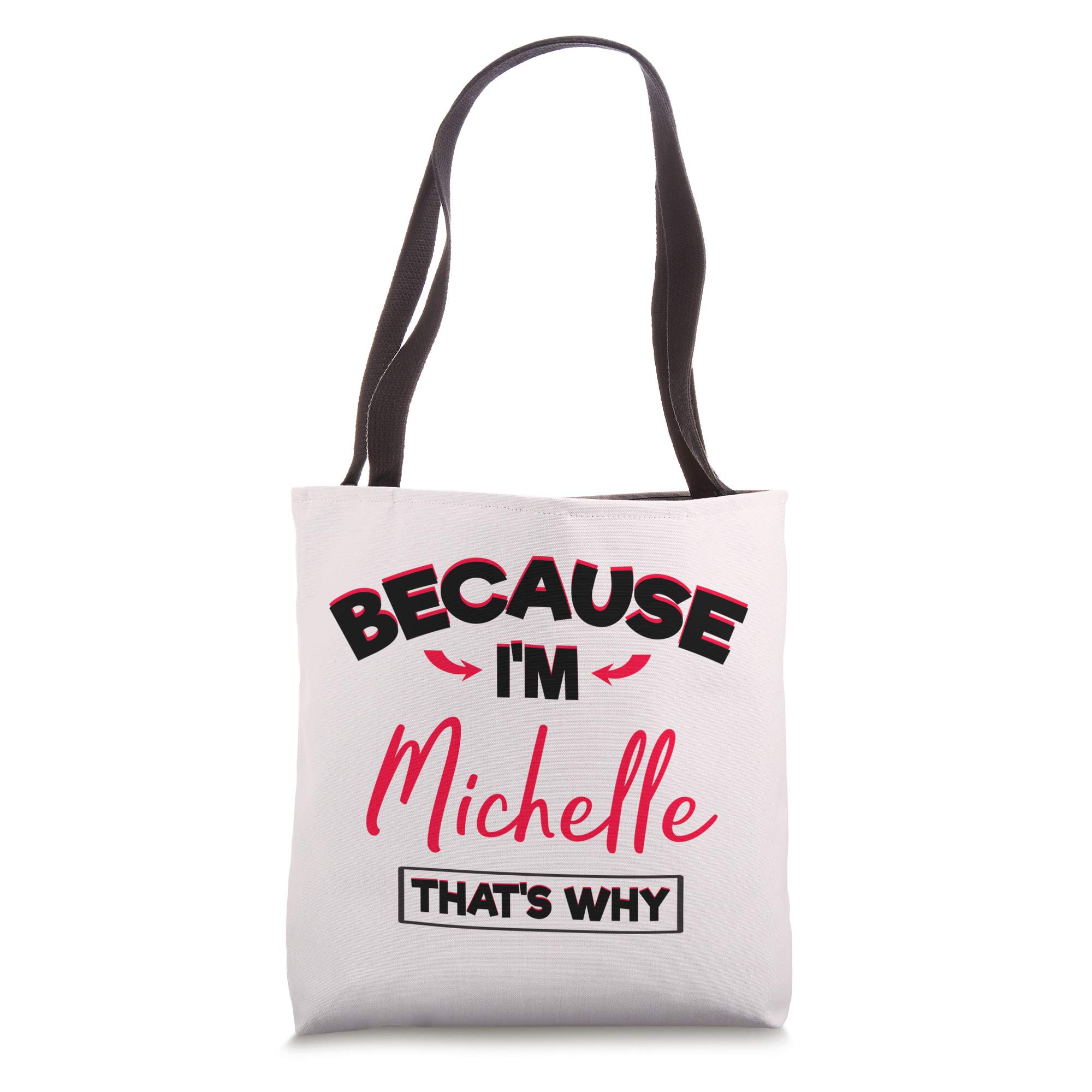 Funny Name Saying Michelle Gifts For Doing Michelle Girls Tote Bag