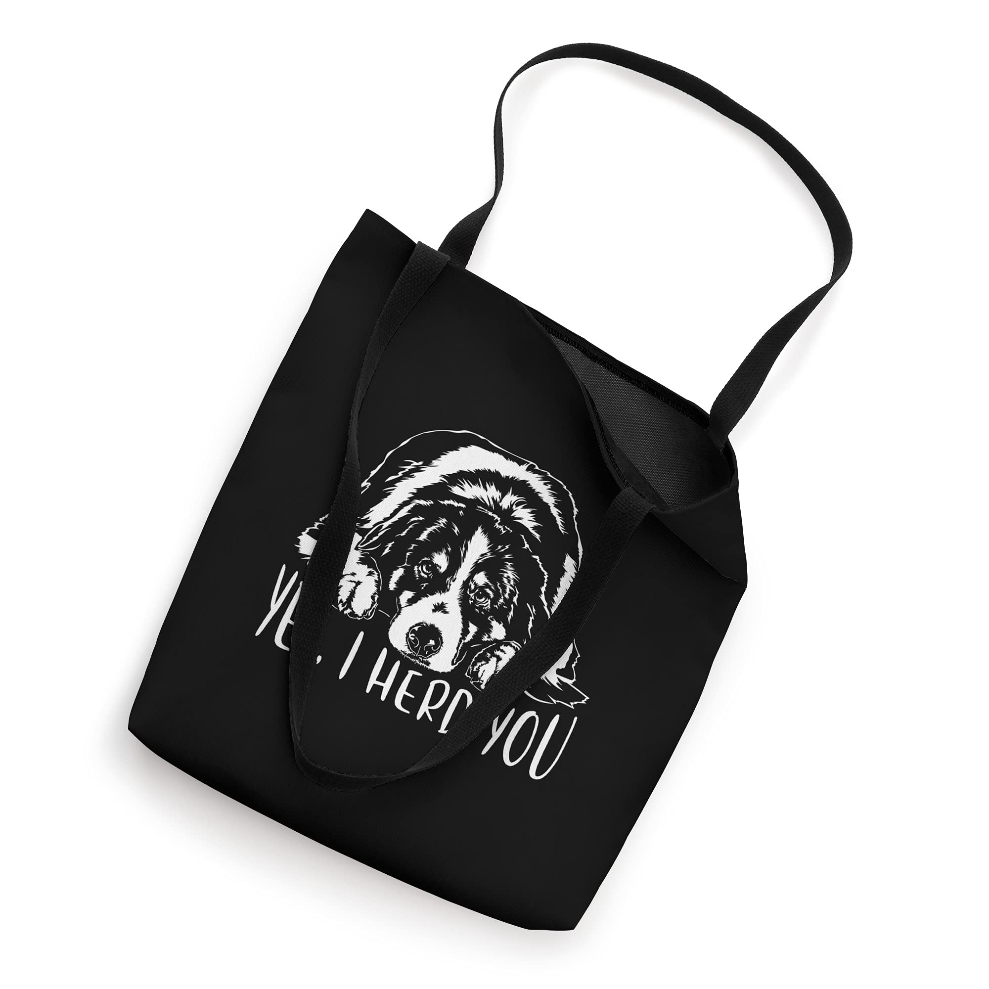 Funny Proud Australian Shepherd I herd you Aussie dog saying Tote Bag