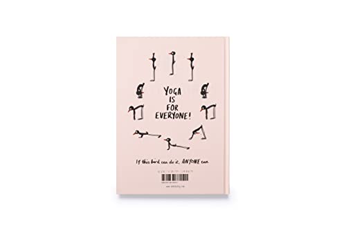 Yoga for Stiff Birds: An Illustrated Approach to Positions, Poses, and Meditations