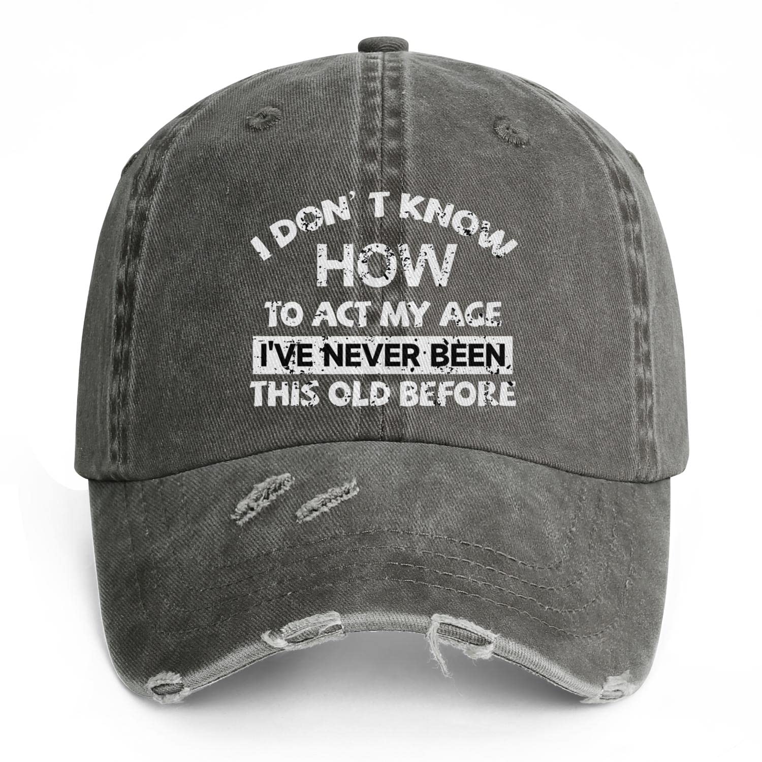 I Dont Know How to Act My Age Ponytail Hat for Women Vintage Baseball Cap Gifts Funny Trucker Hat for Daily Use