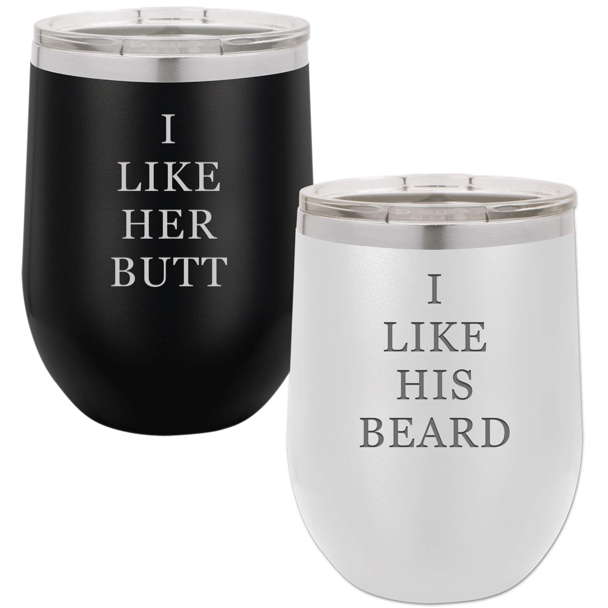 I Like His Beard, I Like Her Butt Wine Tumbler Set Wedding Engagement Gifts for Husband, Wife, Bride, Groom, His and Her Anniversary, 12 Oz Stainless Steel Wine Tumbler with Lid, Black and White