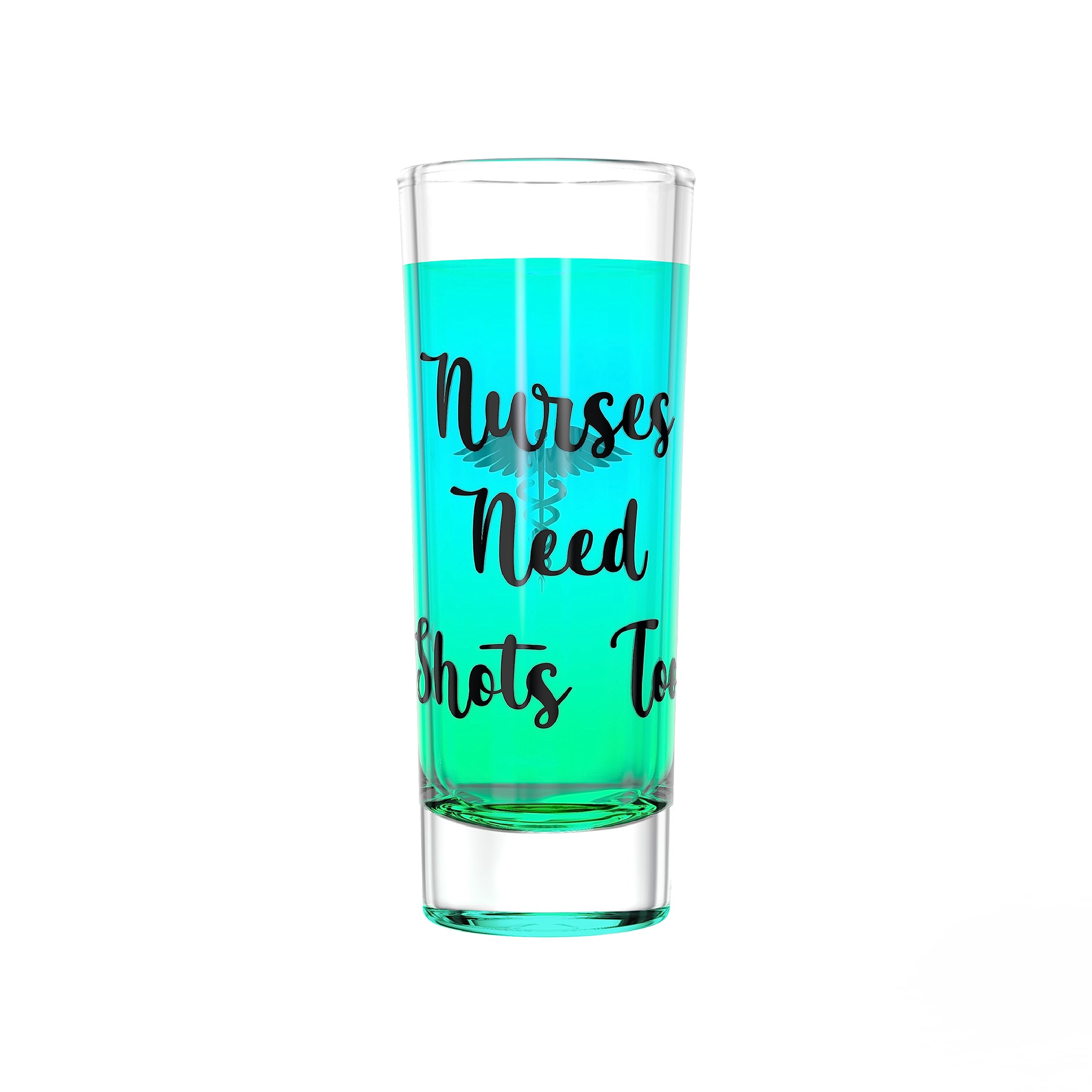 Greenline Goods Shot Glass – Nurses Gifts - Nurse’s Appreciation Shot Glass - Funny Colored Shot Glass (1 Glass) – 2 Sided - Nurses Need Shots Too - Nursing School Graduation Or Retirement Celebration