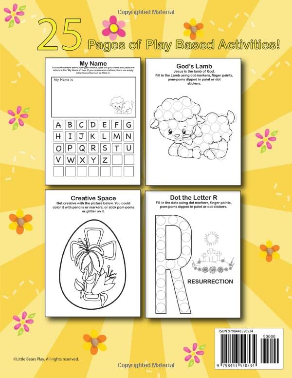 Jesus Has Risen Easter Activity Book for Toddlers & Kids Ages 2 - 5: A Children’s Workbook with Dot Marker, Tracing, Pre-Writing, Patterns, Scissor ... God's Love for Preschoolers & Kindergarteners
