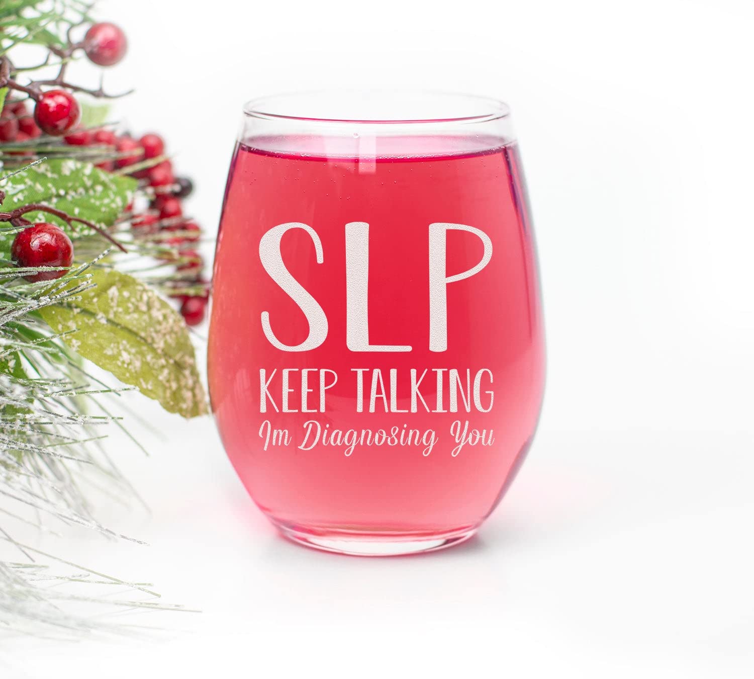 HTDesigns Slp Keep Talking Im Diagnosing Stemless Wine Glass - Slp - Gift For Slp - Speech Therapy - Slp Graduation Gift - Slp Gift - Speech Pathologist - Speech Language Gift 2