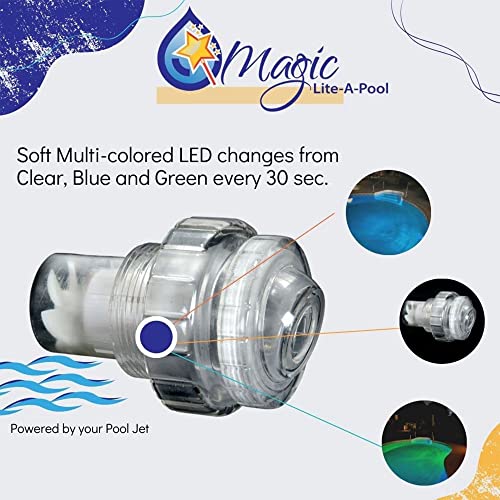 Magic Lite-A- Pool | New and Improved | Jet with LED Lights Provide Mood Pool Lighting w/o Batteries | Powered by Pool Jets | No Tools Req’d Simply Screw in & Replace Your Standard 1.5” Jet Return