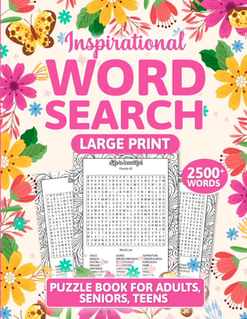 Inspirational Word Search Puzzle Book for Adults, Seniors, Teens: Feature 120+ Pages, Large Print Word Find Puzzles, Floral Coloring Pages - ... Positive (Motivational & Inspirational book)