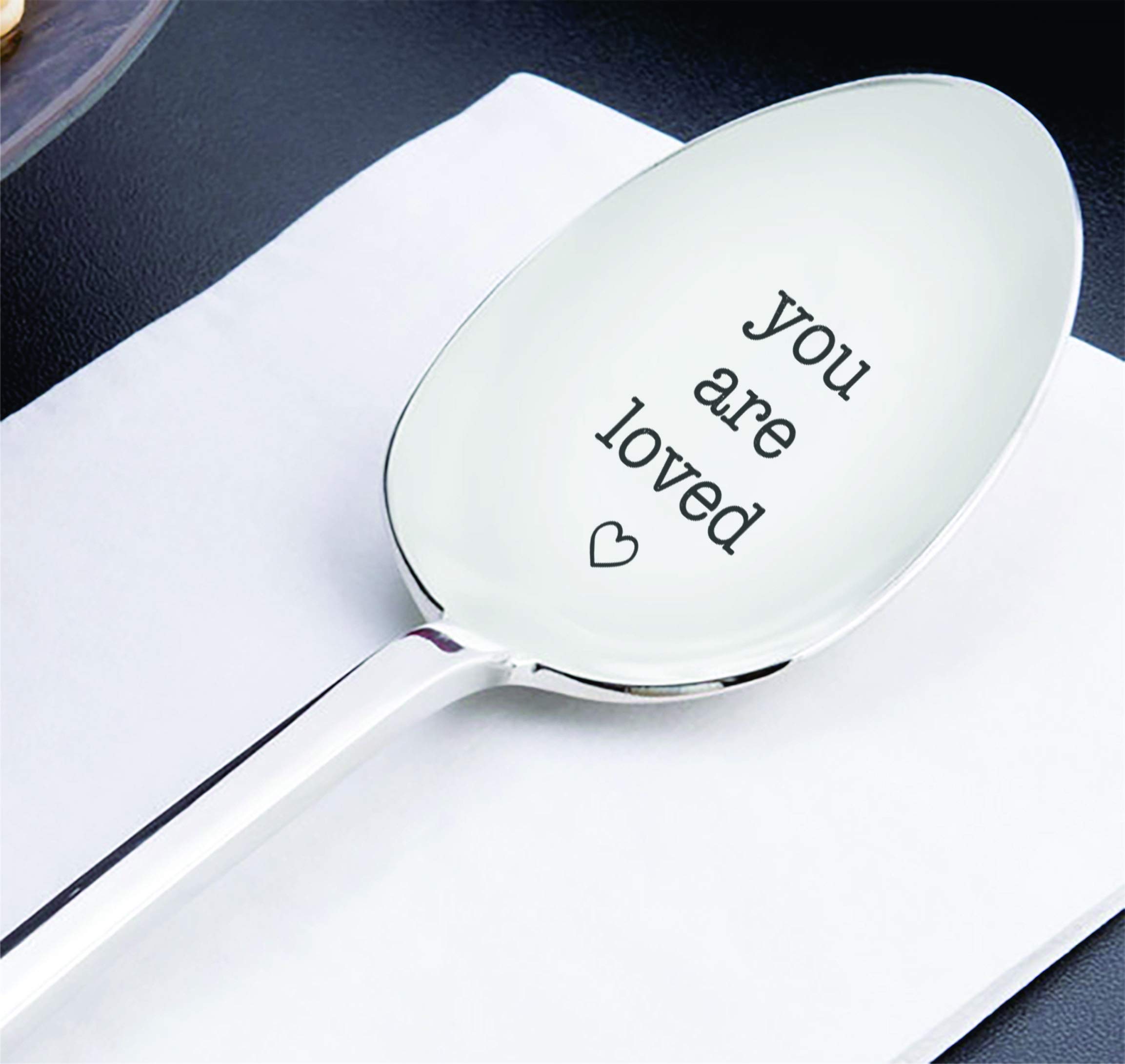 You are Loved Tea Coffee Table Spoon | Engraved Valentines Day Gift from Him Her | Birthday Remembrance for Loved One | Cereal Gift Him Her | Ice Cream Spoons | Thanks Giving | Christmas Gift - 7 Inch