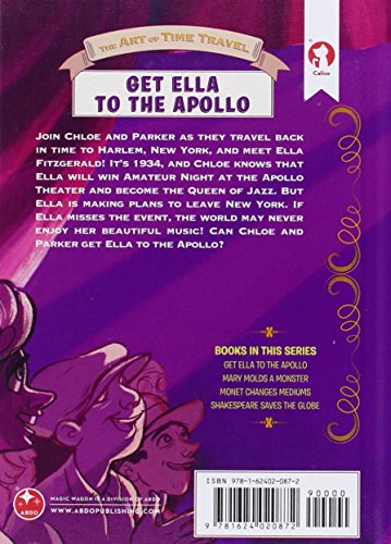 Get Ella to the Apollo: Queen of Jazz (The Art of Time Travel)