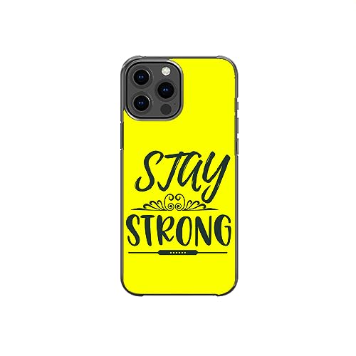 Stay Strong Positive Inspirational Motivational Pattern Art Design Anti-Fall and Shockproof Gift iPhone case (iPhone XR)